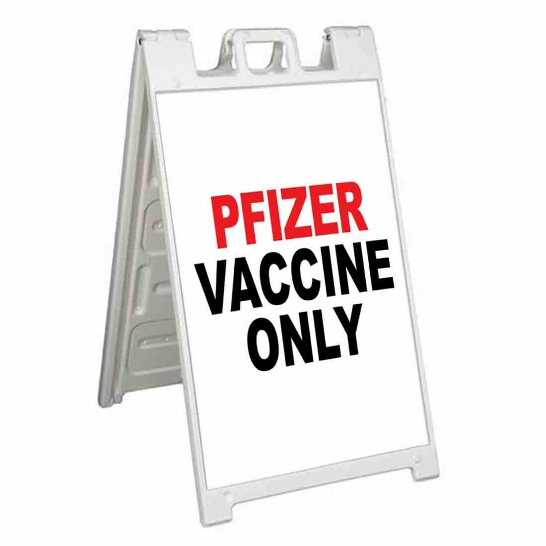 PFIZER VACCINE ONLY Signicade 24x36 Aframe Sidewalk Sign Banner Decal ...