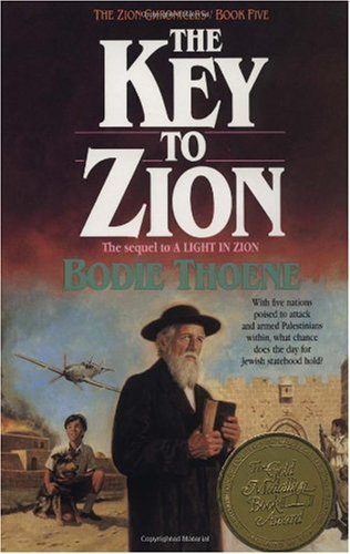 The Key to Zion (Zion Chronicles) Thoene, Bodie - Fiction Books