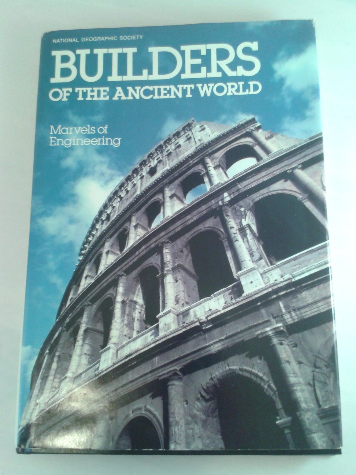 Builders of the ancient world: Marvels of engineering Fisher, Ron ...