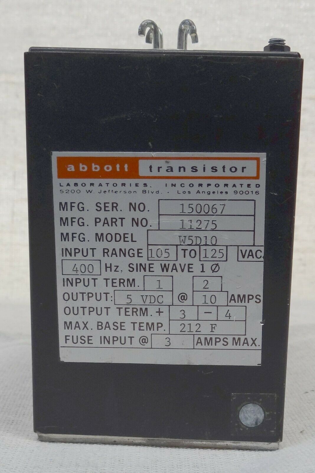 Abbott Labs Transistor Model W5D10 400 HZ Ouput 5 vdc @ 10 amps - Test ...