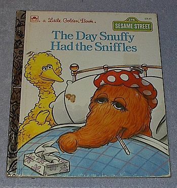 Sesame Street Muppets The Day Snuffy had the Sniffles Little Golden ...