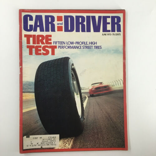 VTG Car and Driver Magazine June 1973 Tire Test Performance Street ...