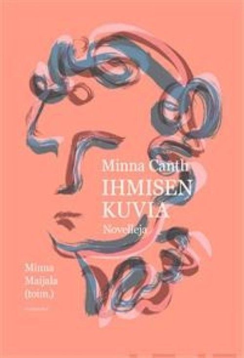 Minna Canth - Ihmisen kuvia - Books & Magazines