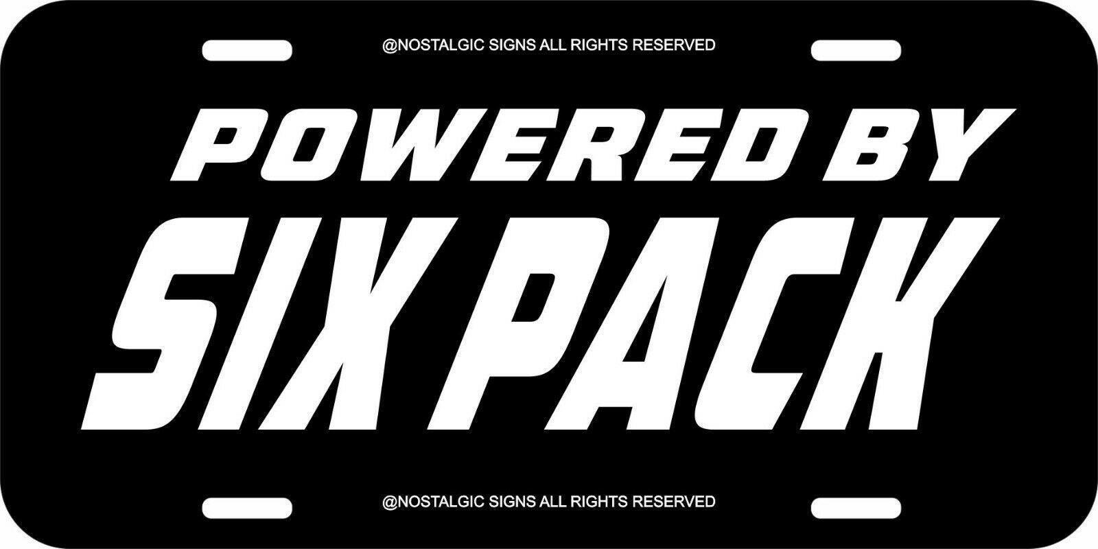 SIX PACK POWERED BY ASSORTED BLACK ALUMINUM METAL LICENSE PLATE A12 S ...