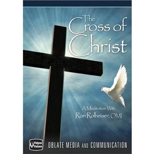 Ron Rolheiser: The Cross of Christ Christianity Religion Jesus God ...
