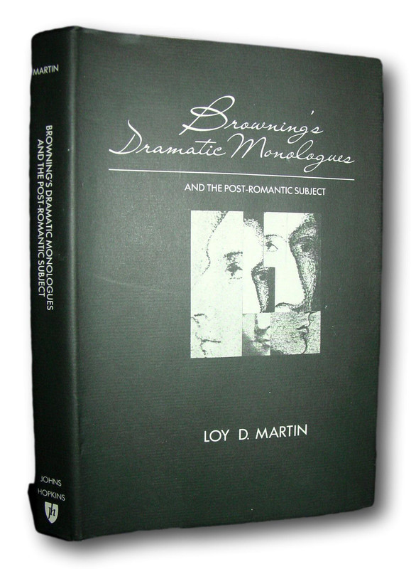 Rare Robert Brownings Dramatic Monologues & The Post-Romantic Subject ...