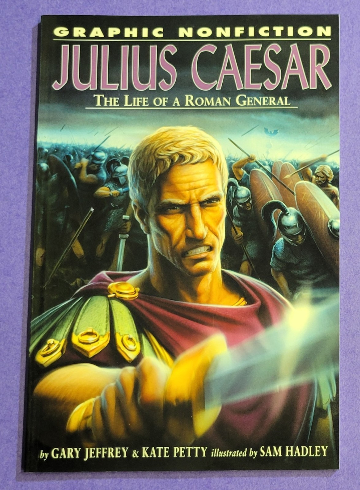 Julius Caesar : The Life of a Roman General by Gary Jeffrey (2005 ...