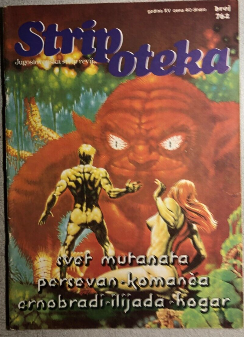 STRIPOTEKA #762 Croatian comics magazine (1983) Richard Corben Mutant ...