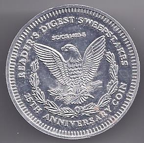 READER'S DIGEST SWEEPSTAKES 25TH ANNIVERSARY COIN/ ALUMINUM TOKEN ...