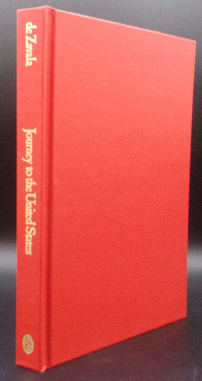 Lorenzo de Zavala JOURNEY TO THE UNITED STATES OF NORTH AMERICA First ...