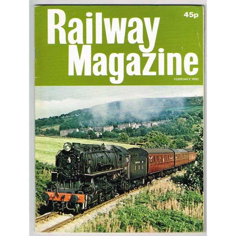 Railway Magazine Magazines February 1980 mbox3040/b Railway Magazine ...