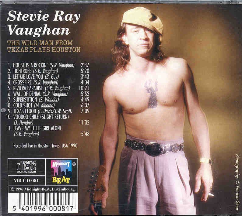 Stevie Ray Vaughan - The Wild Man From Texas Plays Houston ( Midnight ...