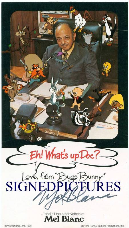 MEL BLANC LOONEY TUNES AUTOGRAPHED AUTOGRAM 6x9 RP PHOTO WITH CARTOON ...