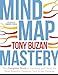 Mind Map Mastery: The Complete Guide to Learning and Using the Most ...