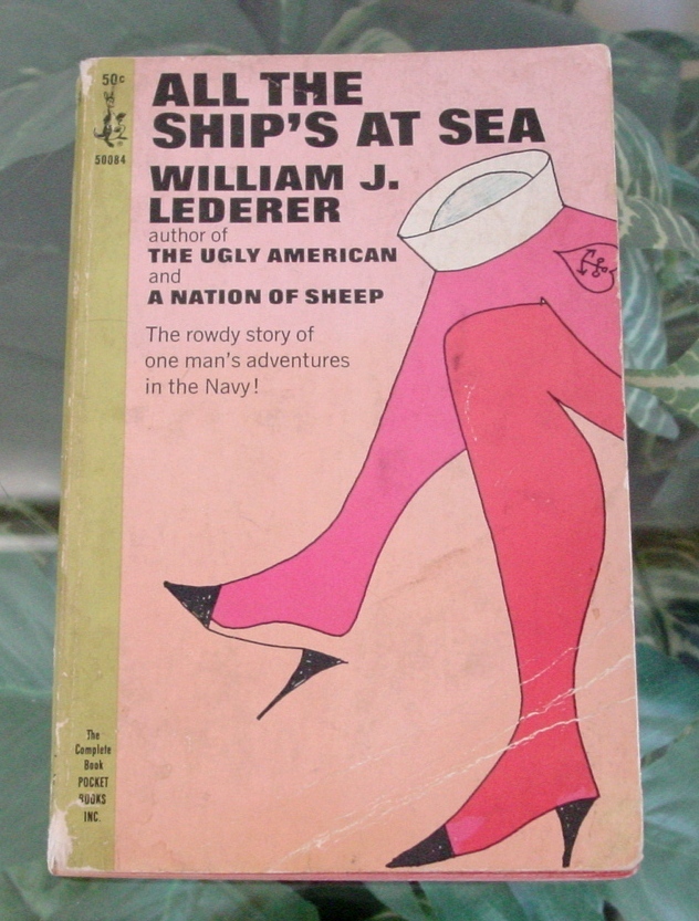 William Lederer ALL THE SHIP'S AT SEA-1964 Pocket Vintage Paperback ...