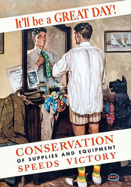 It'll Be A Great Day - Conservation - 1944 - World War II - Propaganda ...