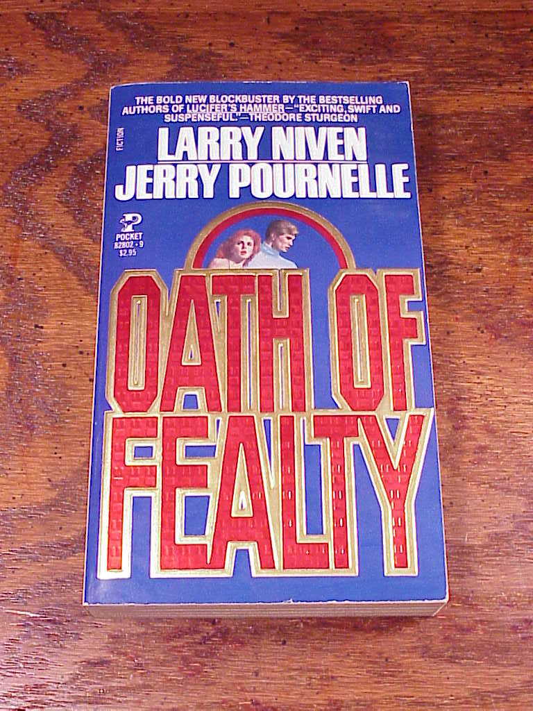 The Oath of Fealty Paperback Book by Larry Niven and Jerry Pournelle ...