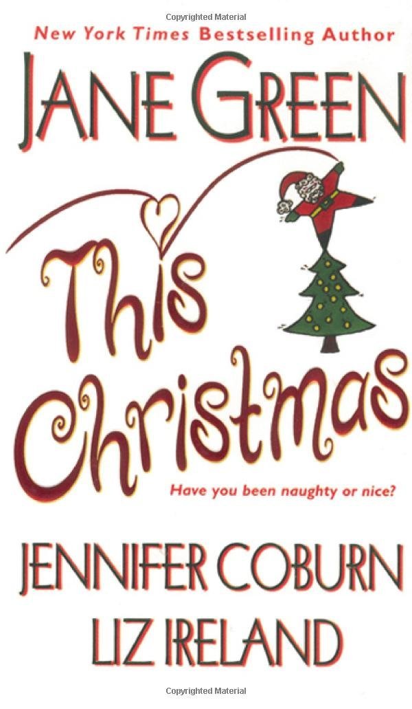 This Christmas Jane Green; Jennifer Coburn and Liz Ireland - Books