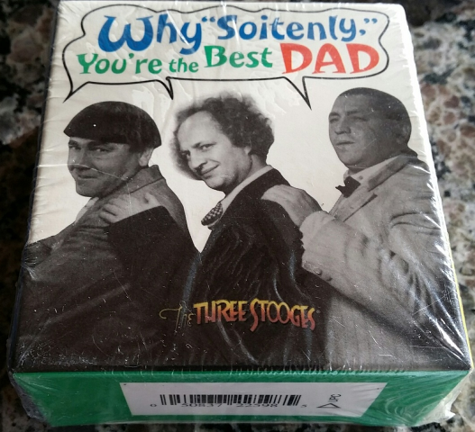 The Three Stooges "Why Soitenly" You're The Best Dad Figures & word ...