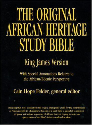 Original African Heritage Study Bible-Kjv by Cain Hope Felder - Books