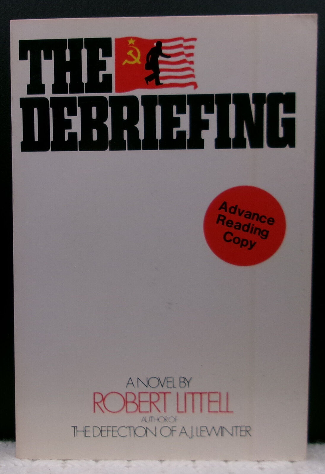 Robert Littell THE DEBRIEFING First edition Advance Reading Copy ...