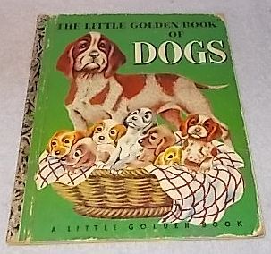 Little Golden Book of Dogs 1952 a B printing Tibor Gergely ...