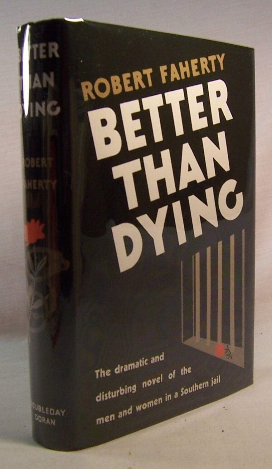 Robert Faherty BETTER THAN DYING First Edition 1935 Mystery Facsimile ...