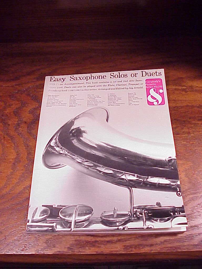Easy Saxaphone Solos or Duets Songbook, for 1st and 2nd Alto Sax Parts ...