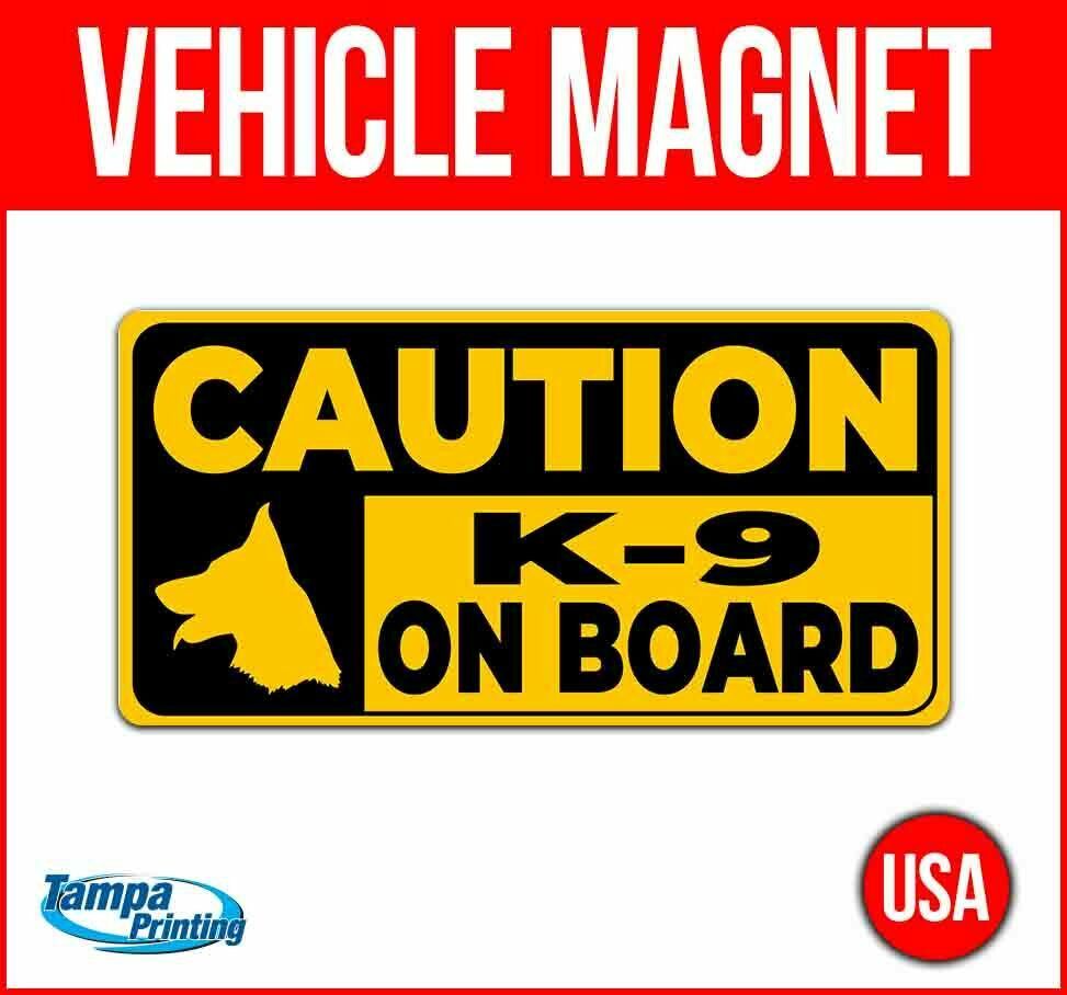 CAUTION K-9 ON BOARD Heavy Duty Vehicle Magnet Truck Car Sticker Sign ...