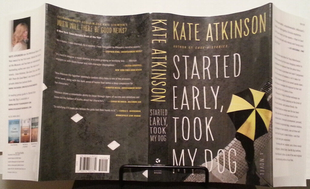 Started Early, Took My Dog by Kate Atkinson - Signed 1st Hb. Edn. - Books