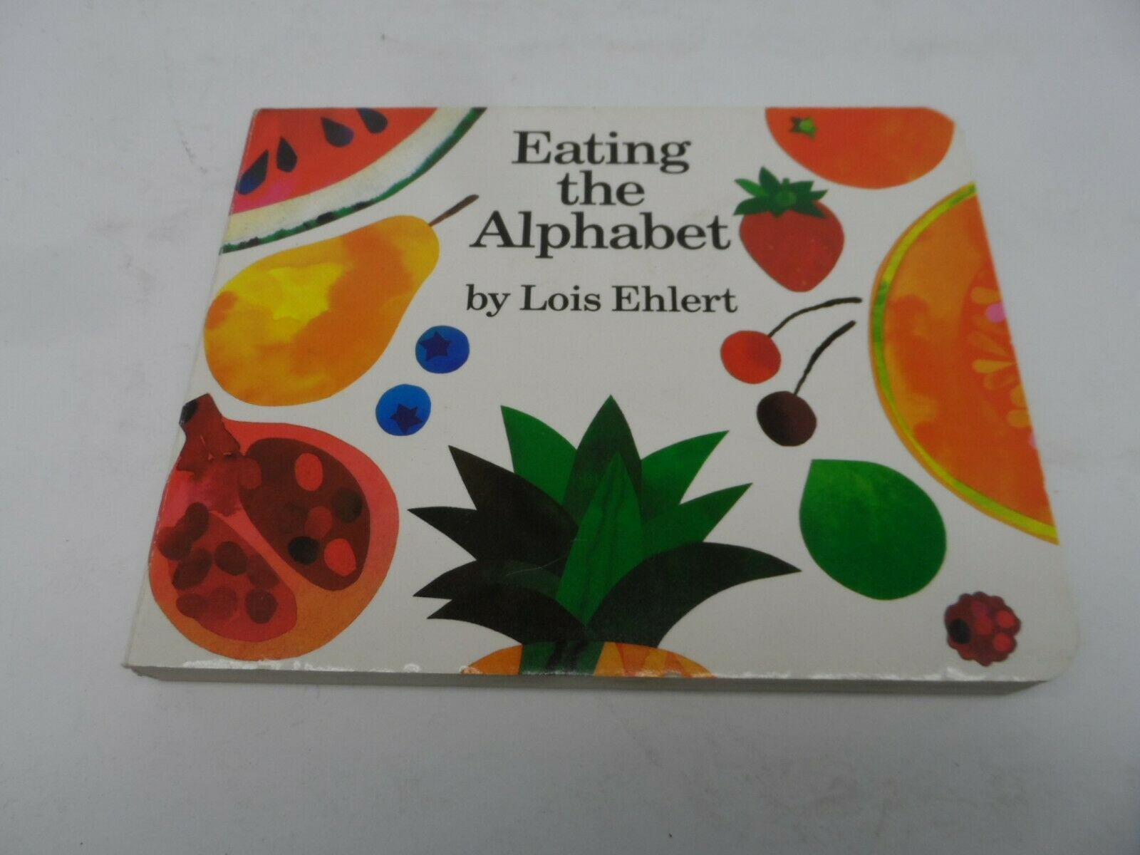 Eating The Alphabet by Louis Ehlert Hard Cover Book - Books