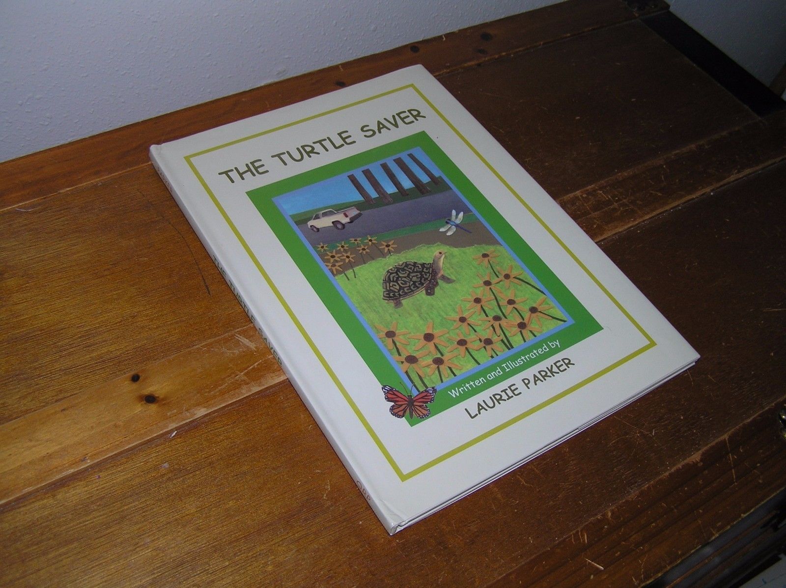 THE TURTLE SAVER by Laurie Parker Quail Ridge Press 2002 1st Printing ...