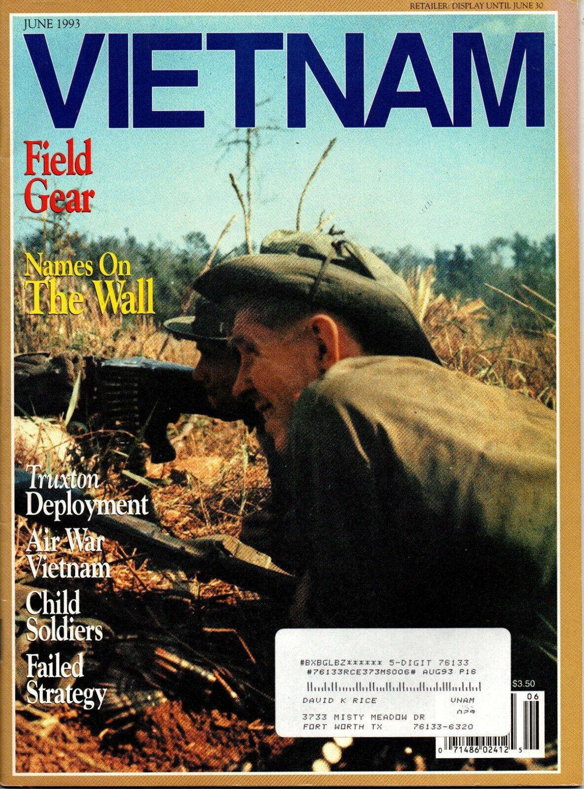Vietnam Magazine June 1993 Field Gear Names on the Wall Truxton ...