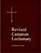 Revised Common Lectionary Lectern Edition: Years A, B, C, and Holy Days ...
