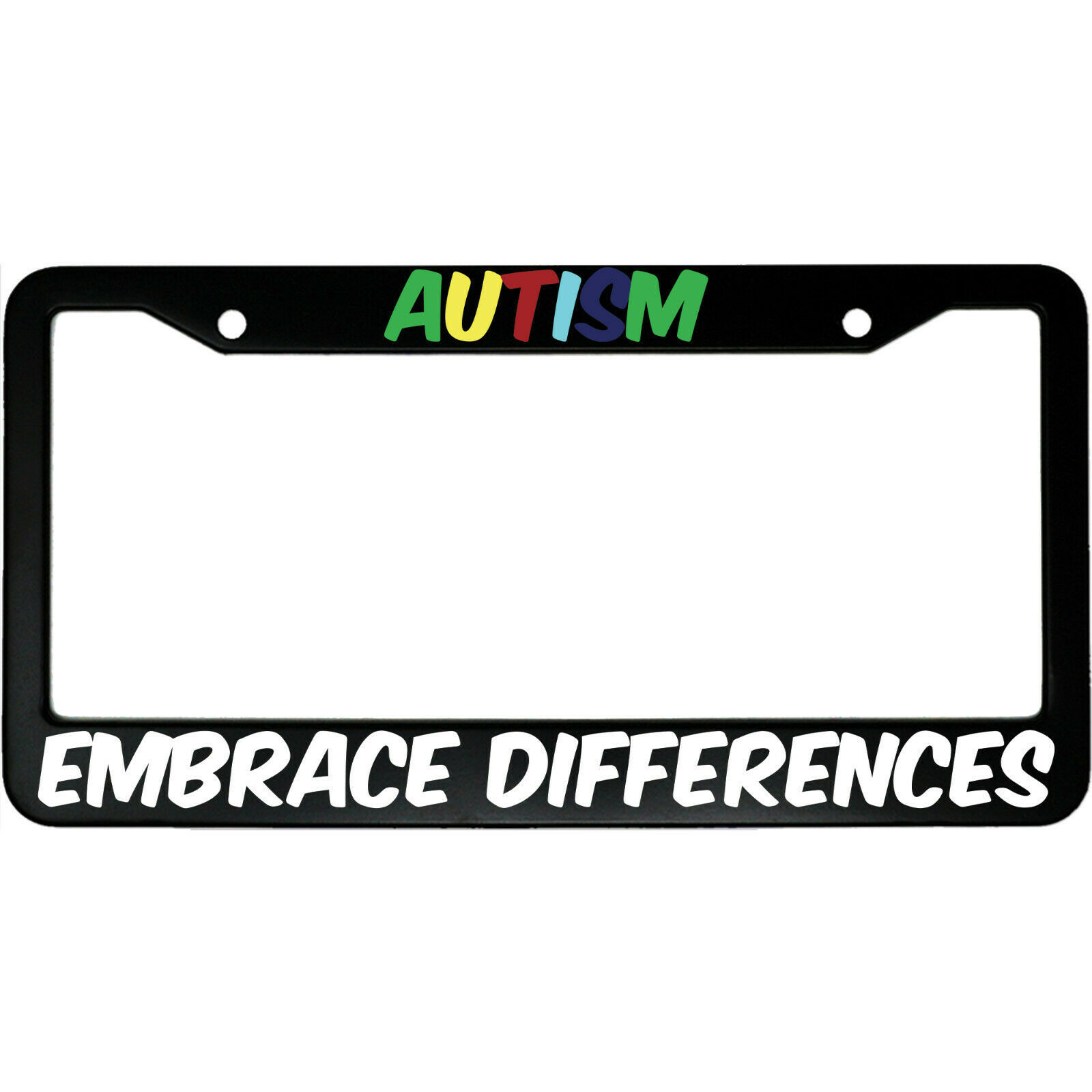 Autism Embrace Differences Aluminum Car License Plate Frame Autism ...