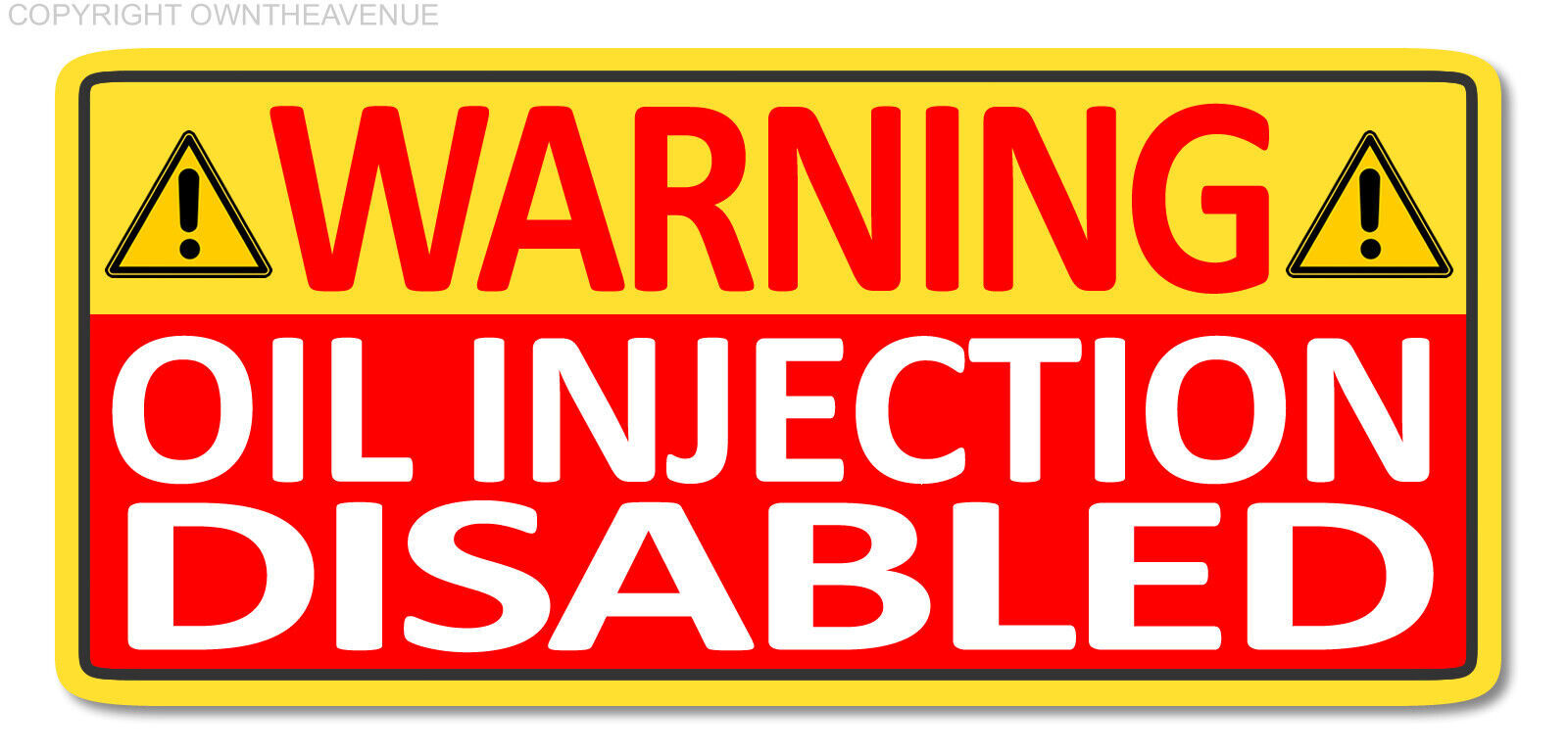 Oil Injection Disabled 2-Cycle Oil Fuel Mix Ratio Vinyl Sticker Decal ...