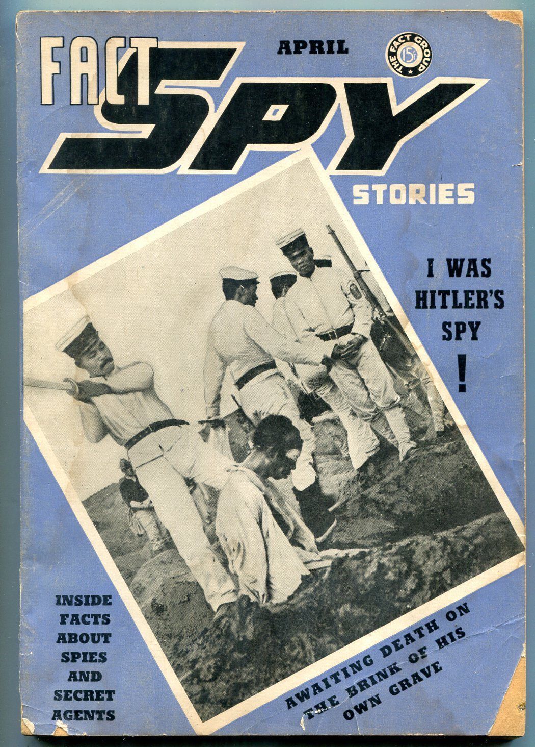 Fact Spy Stories Pulp #1 April 1939- Hitler- Decapitation cover VG ...