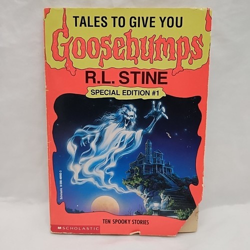 Tales To Give You Goosebumps R.L. Stine Special Edition #1 Ten Spooky ...