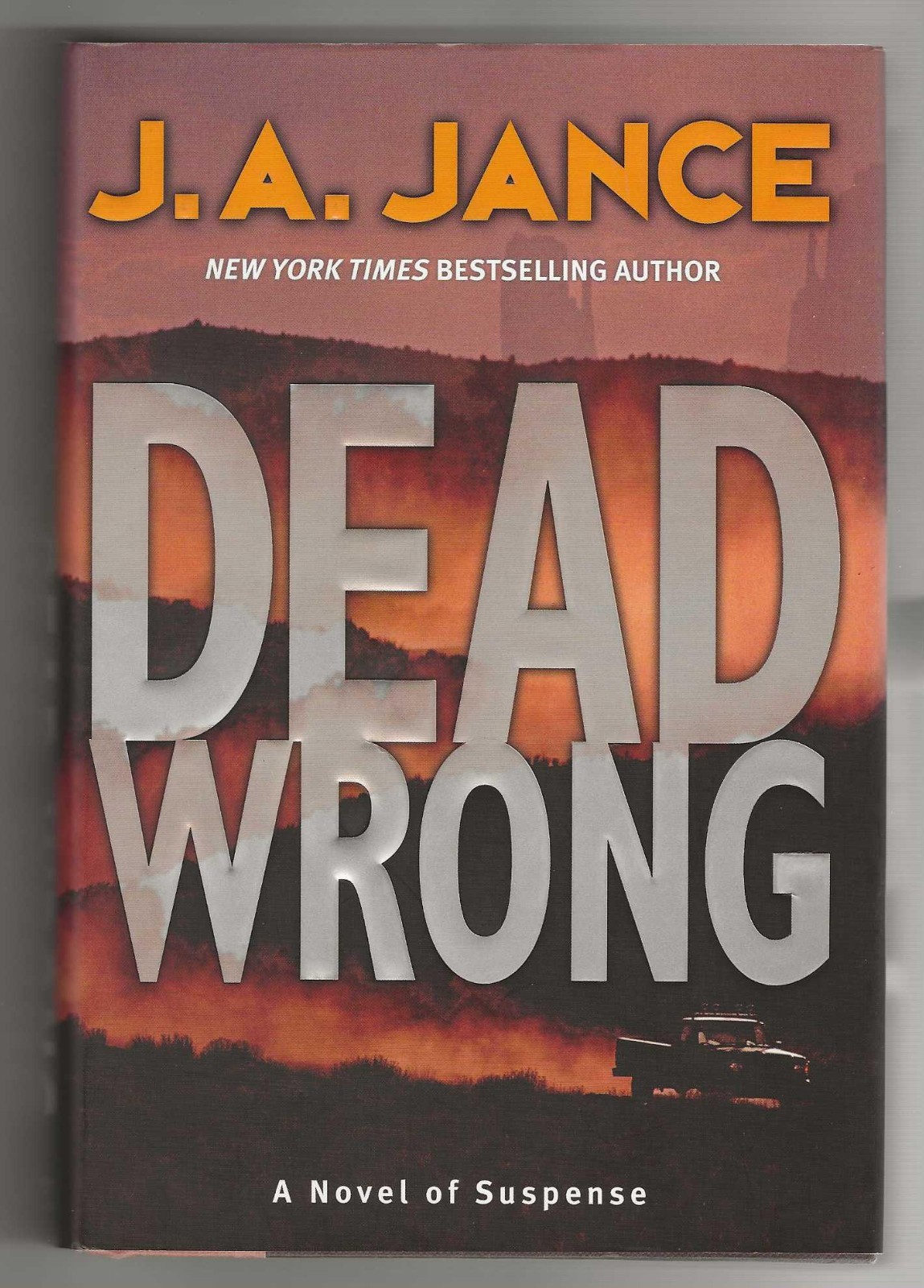 J.A Jance DEAD WRONG First edition SIGNED Sheriff Joanna Brady Arizona ...