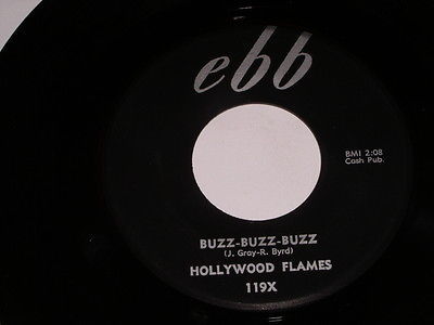 The Hollywood Flames Buzz Buzz Buzz Crazy 45 and 50 similar items