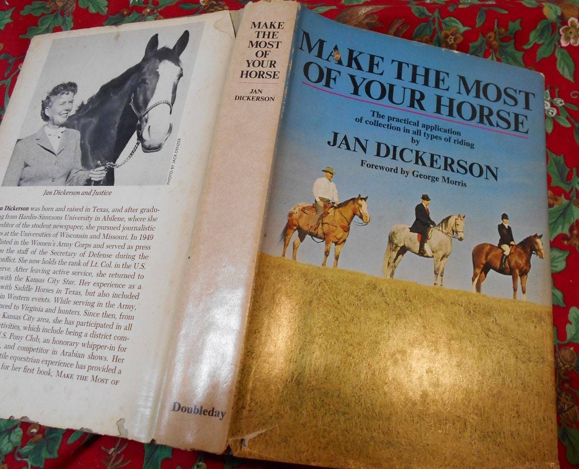 Make the Most of Your Horse by Jan Dickerson 1970, Old Book about Horse ...