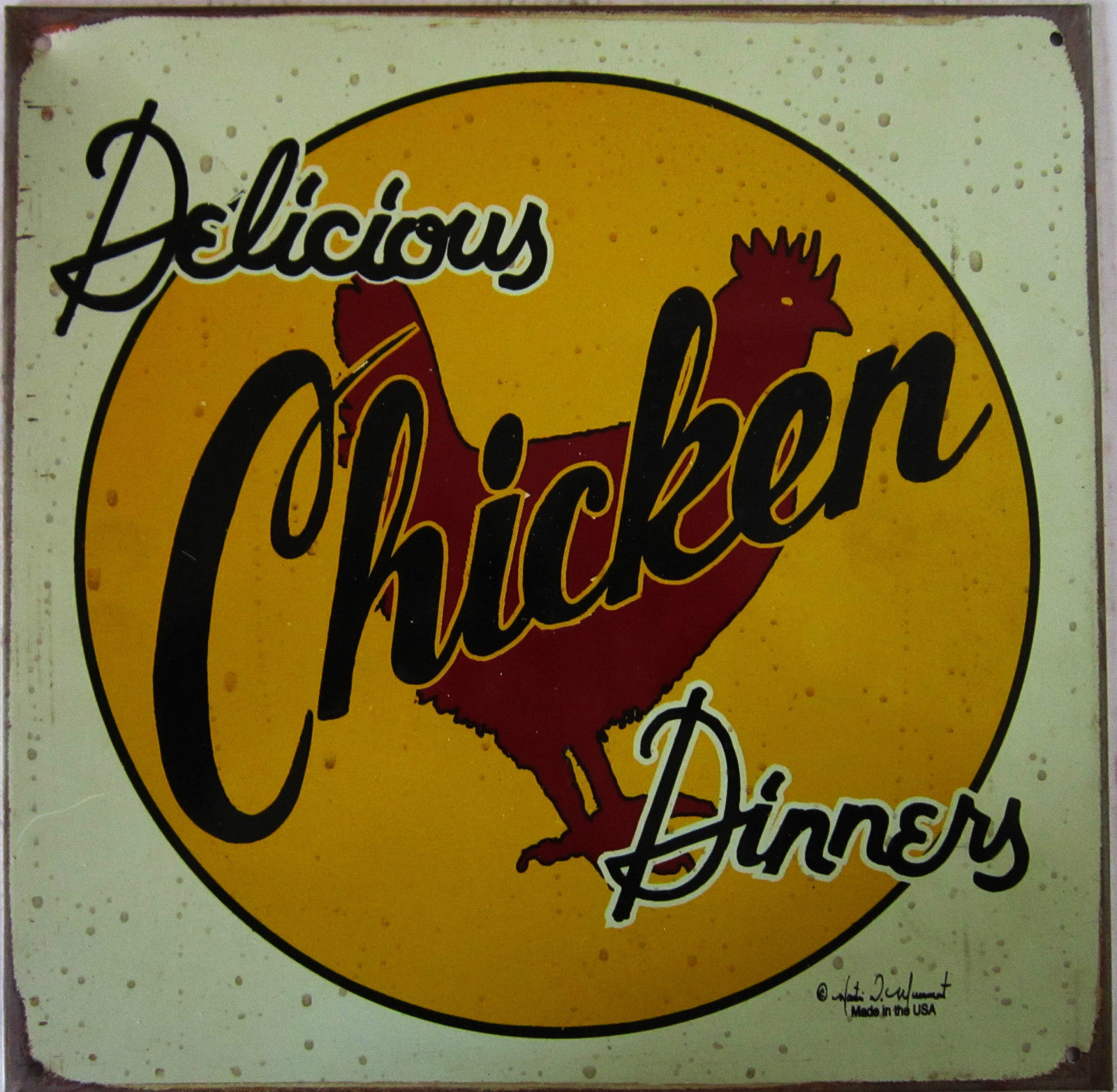 Delicious Chicken Dinnery Rustic/Vintage Mummert Metal Sign - Signs