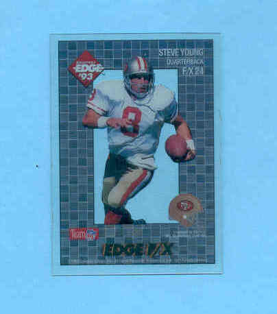 1993 Collectors Edge Steve Young Edge FX Insert - Sports Trading Cards
