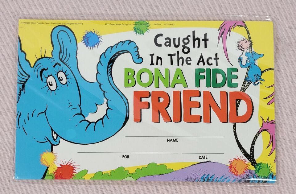 New Dr Seuss Caught in Act Bonafide Friend Recognition Awards Teacher ...