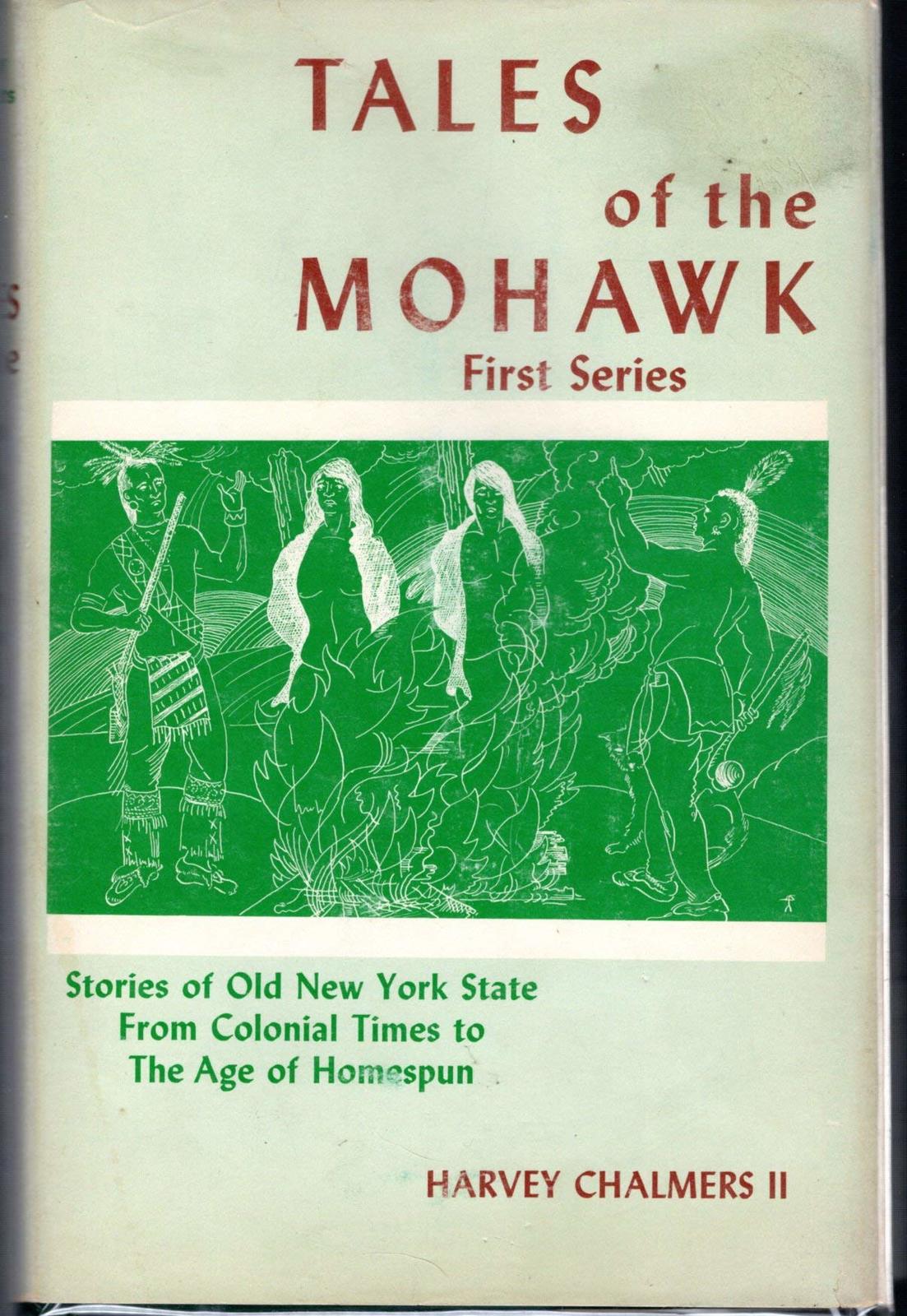 Tales of the Mohawk: First Series: Stories and similar items