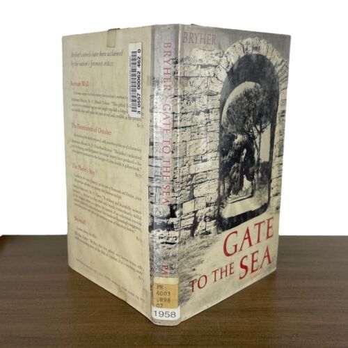 Gate to the Sea First Edition 1958 by Bryther ( Annie Winifred Ellerman ...