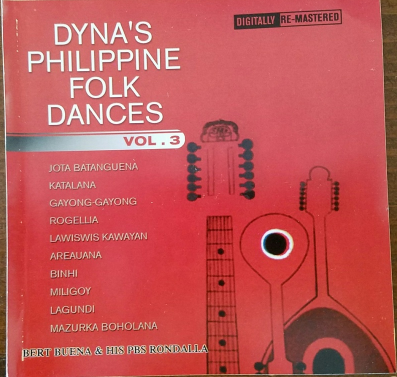PHILIPPINE TAGALOG PINOY Music CD: DYNA's Philippine Folk Dances Vol. 3 ...