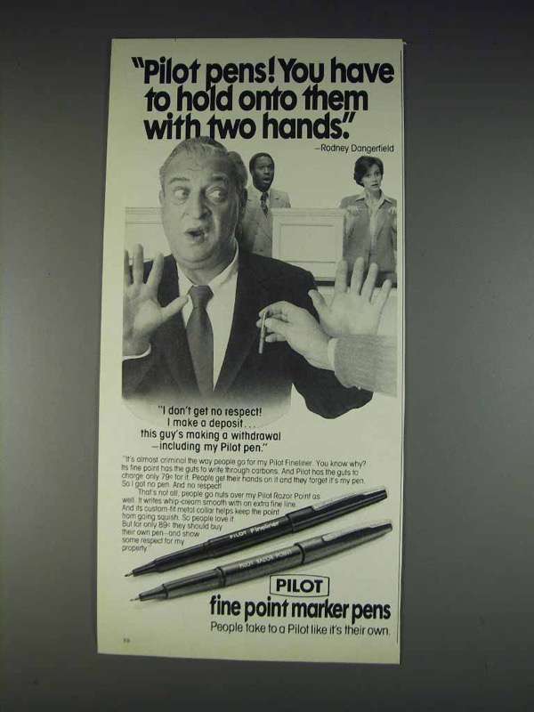 1982 Pilot Fine Marker Pens Ad - Rodney Dangerfield - 1980-89