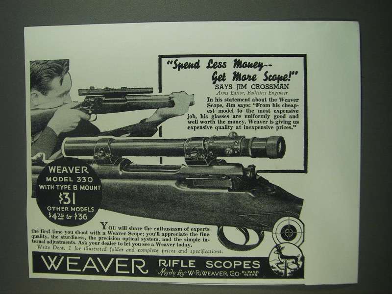 1939 Weaver Model 330 Scope and Type B Mount Ad - Spend less money ...