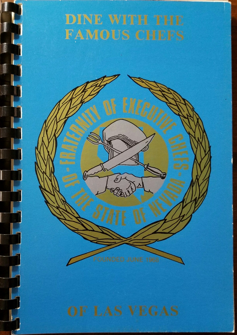 Fraternity of Executive Chefs of Nevada Dine with the Famous Chefs of ...